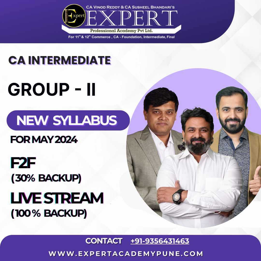 Expert AcademyCA Intermediate Combo - Group 2 New Syllabus Expert AcademyCA Intermediate Combo - Group 2 New Syllabus